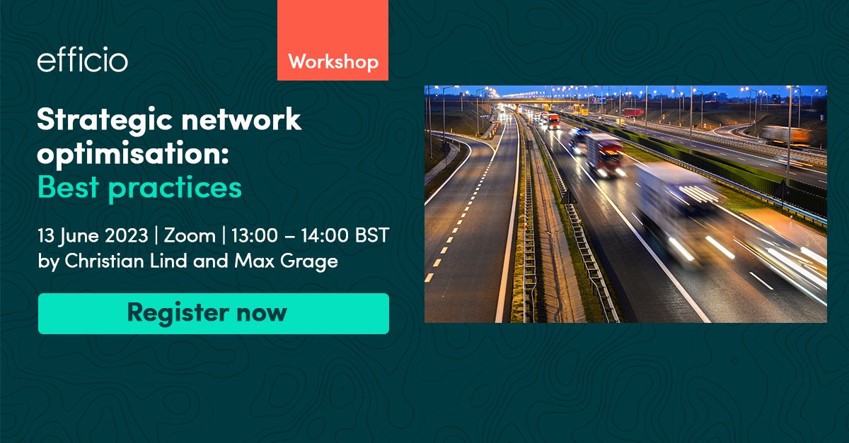 Strategic network optimisation: Best practices - | Efficio UK