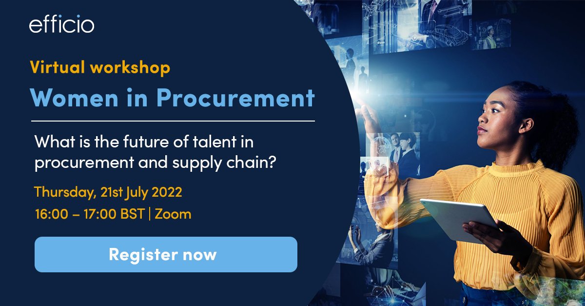 Women in Procurement Virtual Workshop: 'What is the future of talent in procurement and supply ...