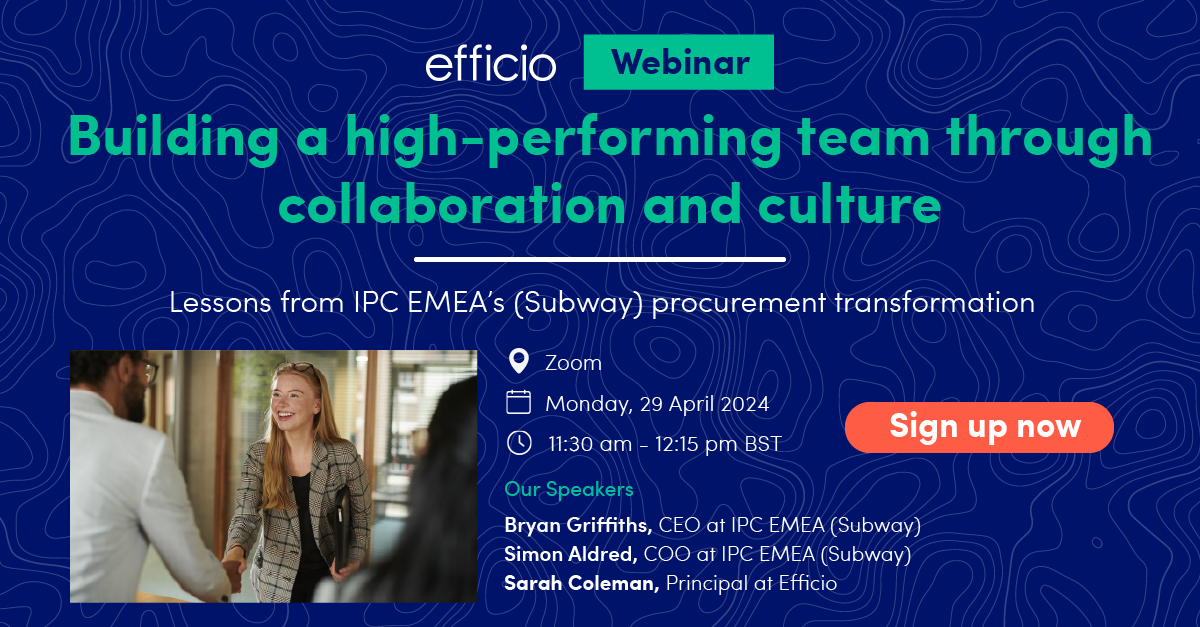 Building a high-performing team through collaboration and culture - | Efficio UK