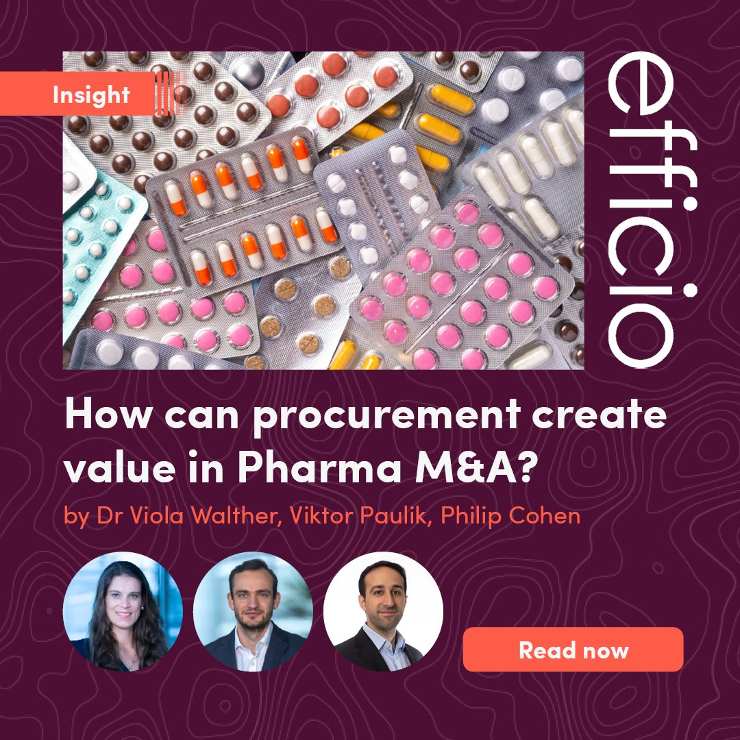 How can procurement create value in Pharma M&A? - Insight | Efficio US